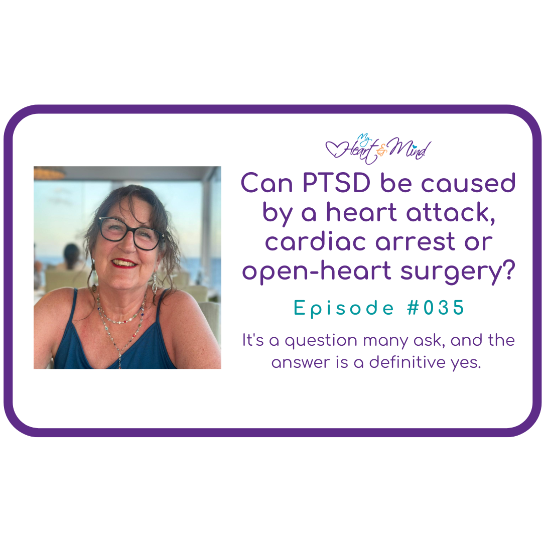 Can a heart attack or heart surgery cause trauma or PTSD?